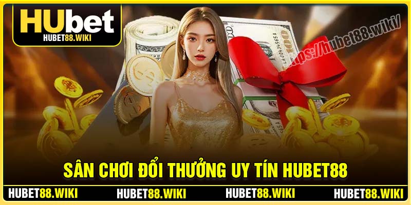 HUBET88 - Giải Trí Và Trải Nghiệm Cá Cược Hàng Đầu
